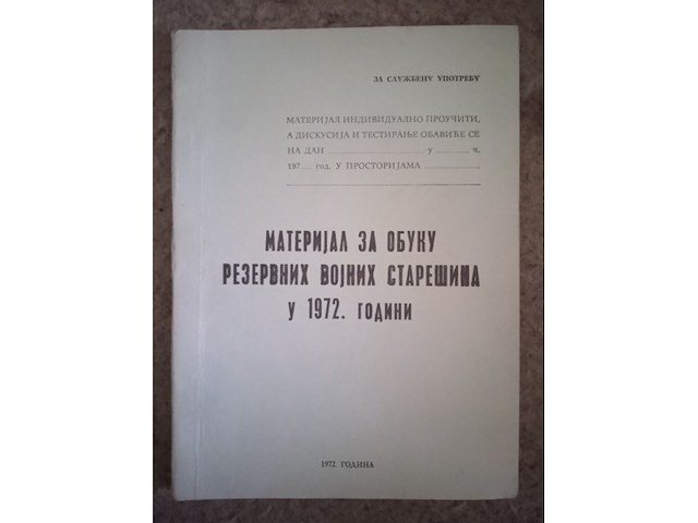 Materijal za obuku rezervnih vojnih starešina u 1972. g