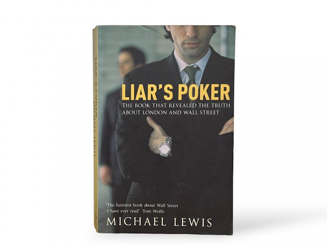 Liar`s Poker - Michael Lewis
