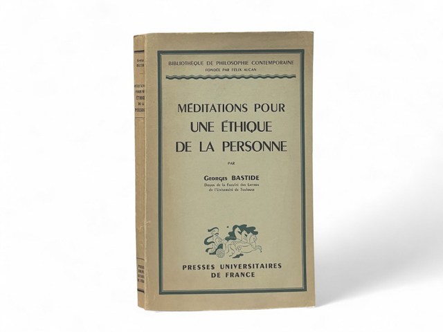 Méditations pour une éthique de la personne - G.Bastide