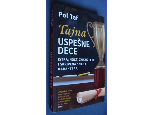 TAJNA USPEŠNE DECE - Pol Taf