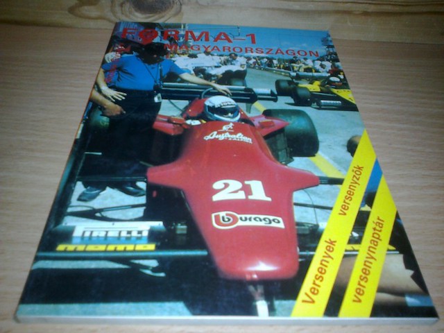 Formula 1 ,Forma-1 Magyarorszagon  Hungaro Ring 1986