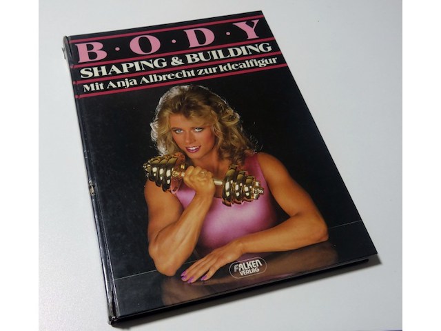 Body Shaping and Building