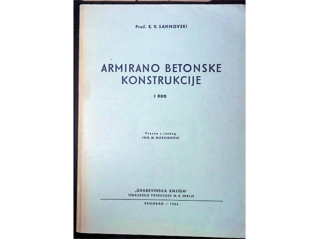 Sahnovski ➡️ Armirano betonske konstrukcije I deo➡️novo