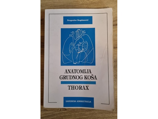 Anatomija grudnog koša thorax