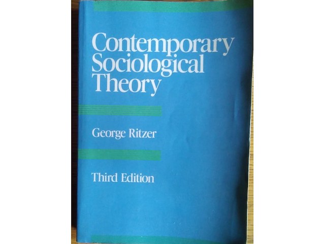 Contemporary Sociological Theory - George Ritzer (R)
