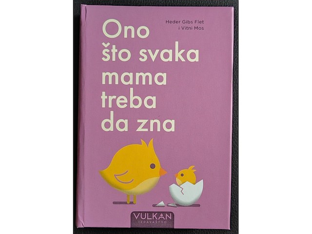 Ono što svaka mama treba da zna