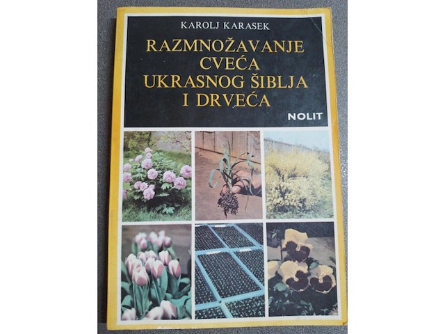 Razmnožavanje Cveća, Ukrasnog Šiblja i Drveća