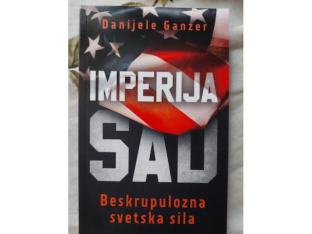 Imperija SAD: Beskrupulozna svetska sila (Novo, Akcija)