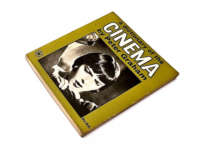A Dictionary of the Cinema / Peter Graham