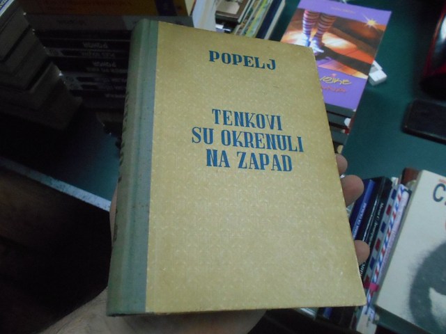 Popelj - Tenkovi su okrenuli na Zapad