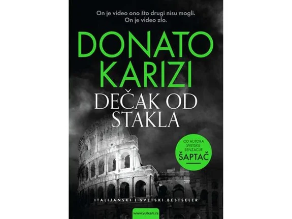 Dečak od stakla - Donato Karizi