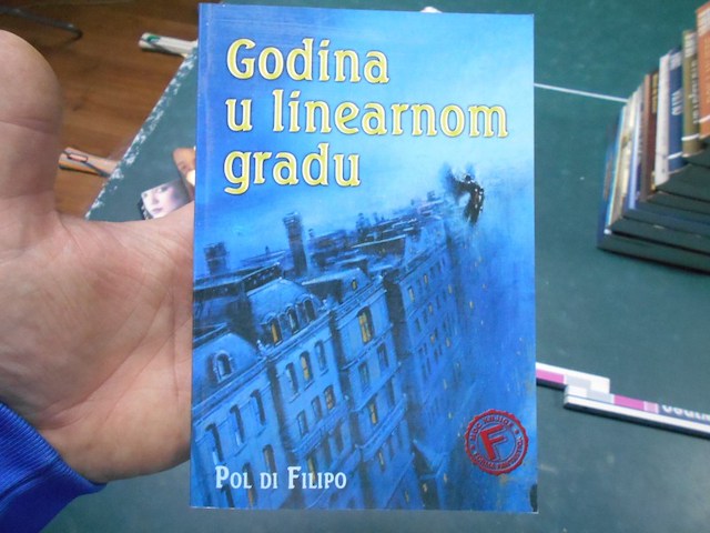 Pol di Filipo - Godina u linearnom gradu