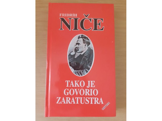 Fridrih Nice - Tako je govorio Zaratustra