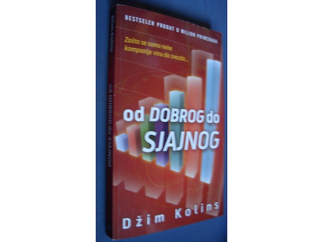 OD DOBROG DO SJAJNOG - Džim Kolins