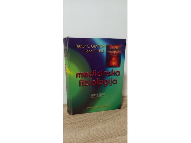 Medicinska fiziologija Arthur Guyton J Hall