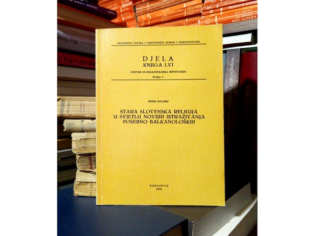 Špiro Kulišić – Stara slovenska religija u svjetlu ...