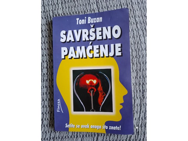 Savršeno pamćenje - Toni Buzan