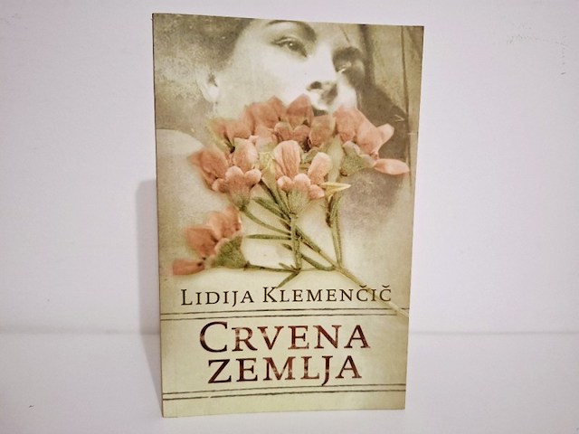 Crvena zemlja - Lidija Klemenčić