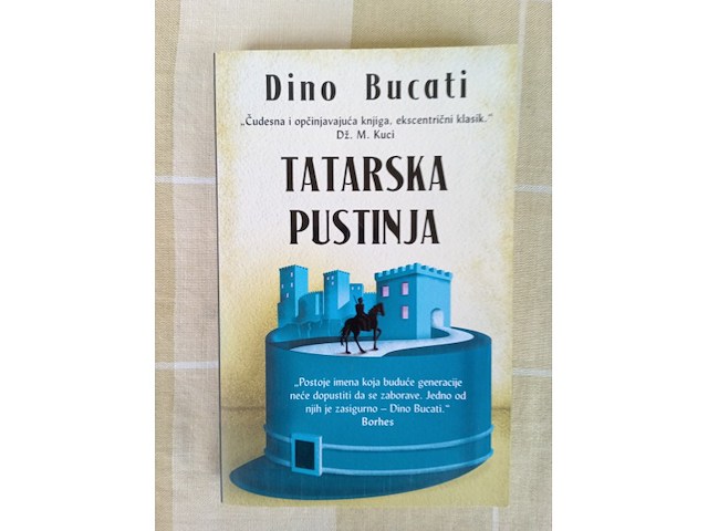 Tatarska pustinja. Dino Bucati