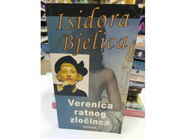 Verenica ratnog zlocinca-Isidora Bjelica