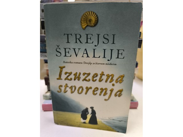 Izuzetna stvorenja-Trejsi Sevalije