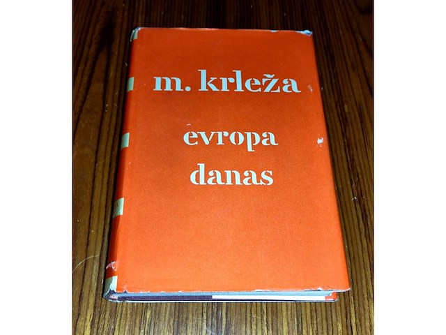 EVROPA DANAS - Miroslav Krleža
