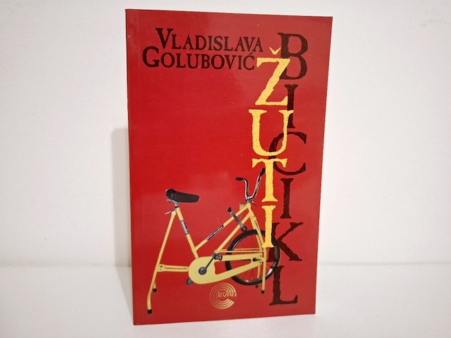 Žuti bicikl  - Vladislava Golubović