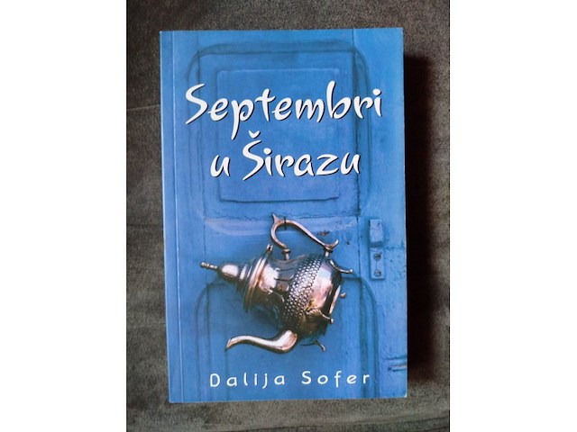 Septembri u Širazu - Dalija Sofer