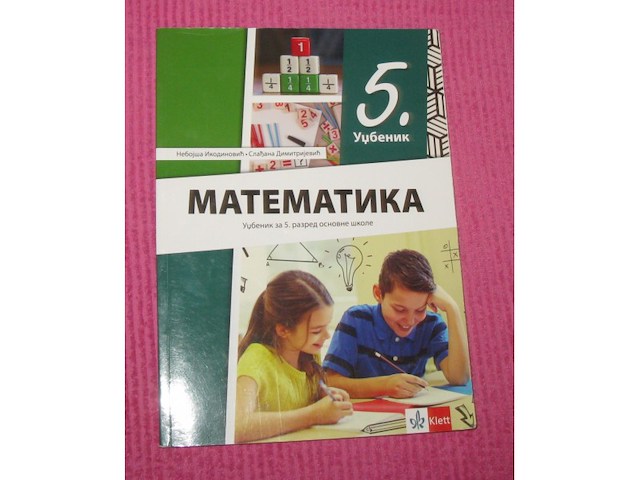 MATEMATIKA 5, KLETT 2022. UDŽBENIK. ODLIČNO!