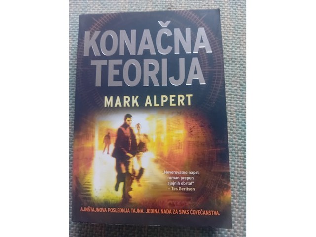 Mark Alpert Konačna teorija