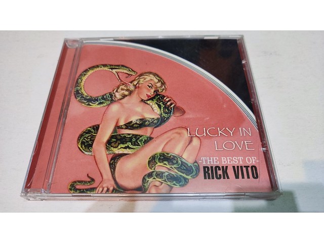 Rick Vito – Lucky In Love The Best Of Rick Vito *