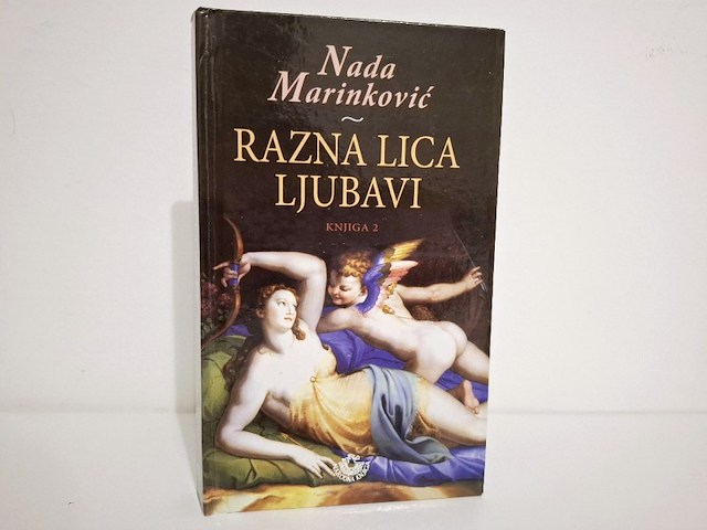 Razna lica ljubavi  2  - Nada Marinković