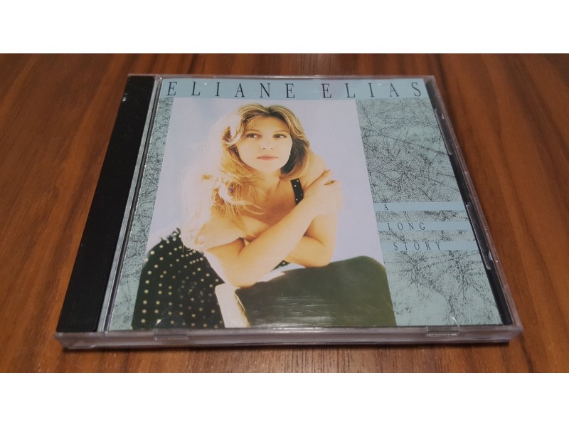 Eliane Elias - A Long Srory