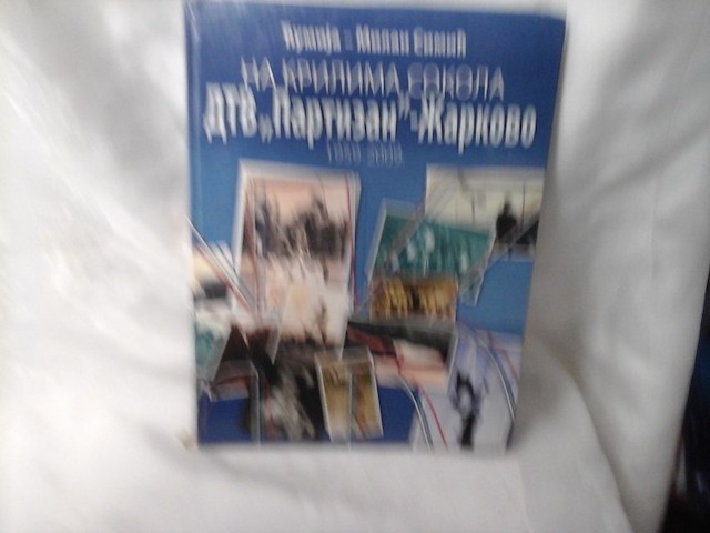 Na krlima sokola DTV Partizan Žarkovo Ćumija Milan