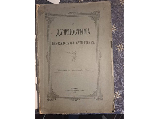Dužnost sveštenika, Zadar, 1897.