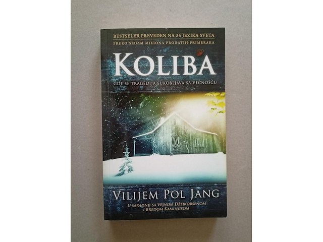 Koliba - Vilijem Pol Jang