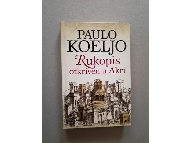 Rukopis otkriven u Akri - Paulo Koeljo
