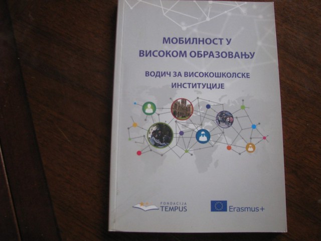 MOBILNOST U VISOKOM OBRAZOVANJU VODIĆ ZA VISOKOŠKOLSKE