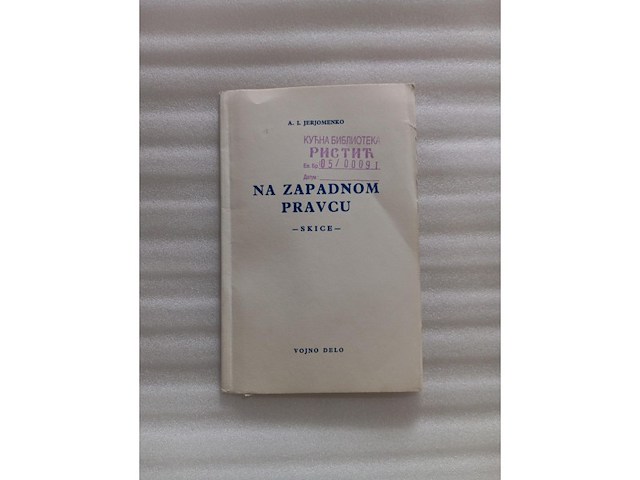 Na zapadnom pravcu, skice, Jerjomenko