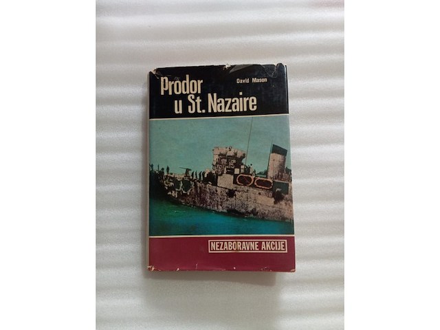 Prodor u St. Nazaire, David Mason
