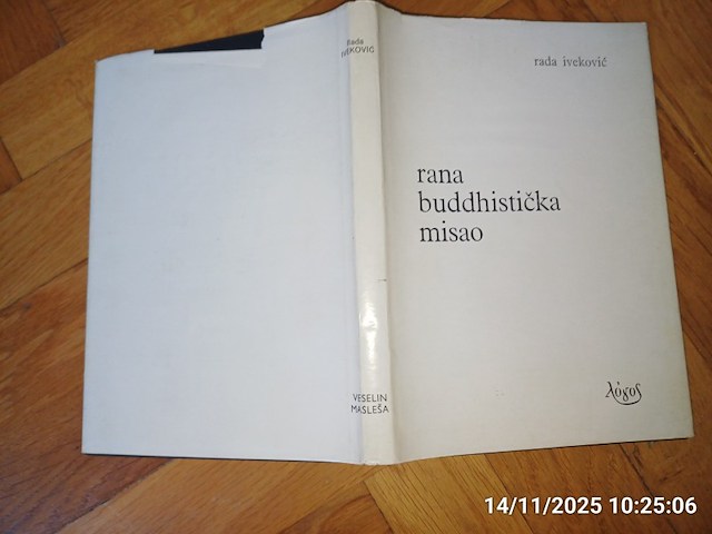 RADA IVEKOVIĆ, RANA BUDDHISTIČKA MISAO