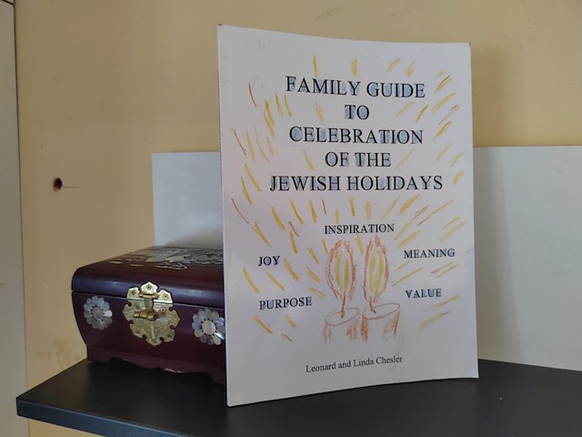 Family Guide to Celebration of the Jewish Holidays