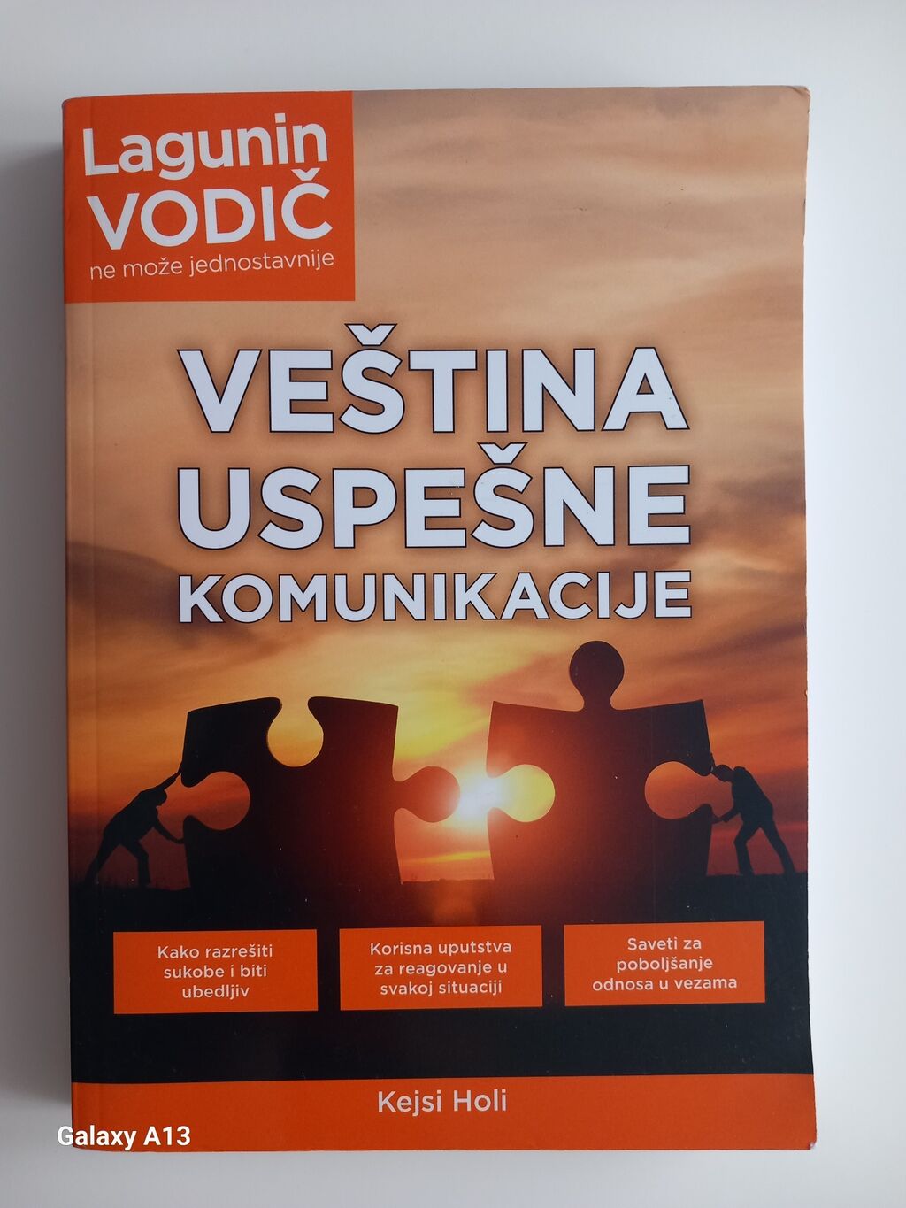 Knjiga: Veština uspešne komunikacije – Kejsi Holi - Izdanje: Lagunin