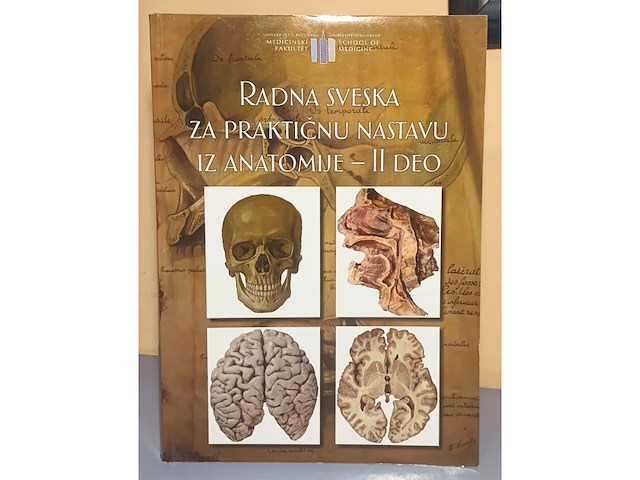 Radna sveska za praktičnu nastavu iz anatomije II deo