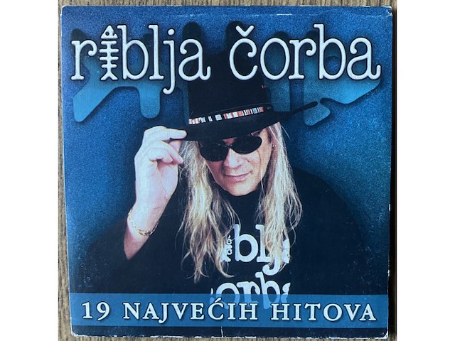 RIBLJA ČORBA - 19 najvećih hitova