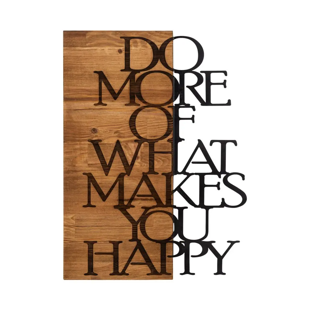 Wallity 279ENZ1747 Zidna dekoracija Do More Of What Makes You Happy, 42x58cm