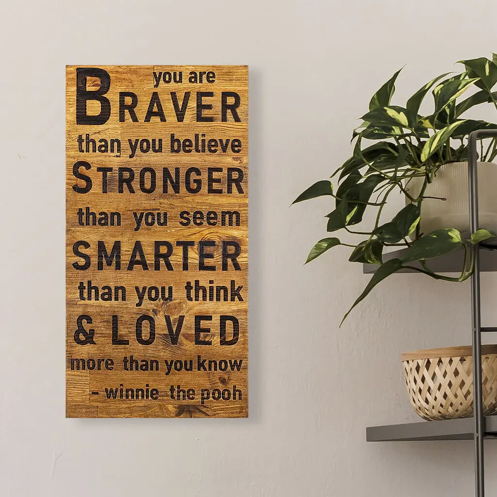 Wallity Zidna dekoracija Braver Stronger Smarter Loved, 30x3x58 cm, Smeđe boje