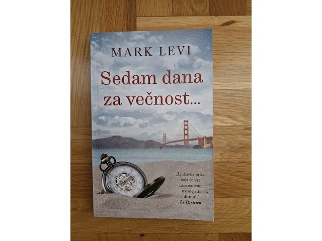 Sedam dana za večnost - Mark Levi