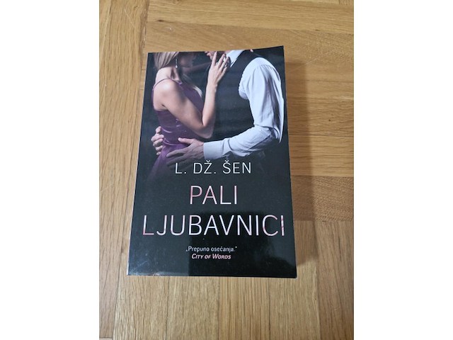 Pali ljubavnici - L. Dž. Šen