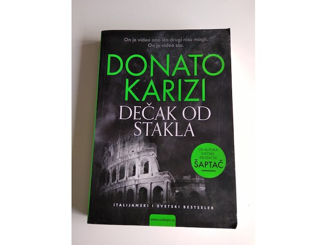 Dečak od stakla - Donato Karizi